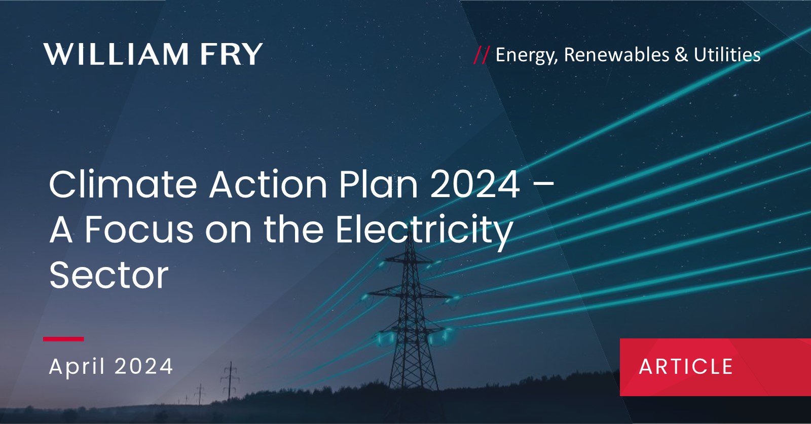 Climate Action Plan 2024 – A Focus on the Electricity Sector - WILLIAM FRY
